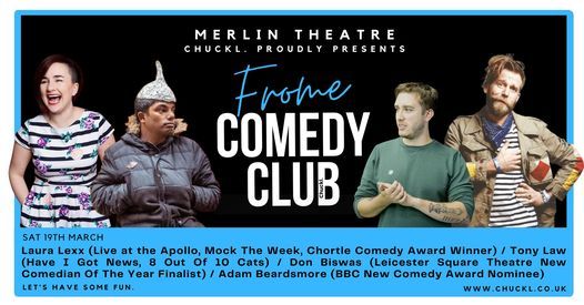 Frome Comedy Club with Laura Lexx and Tony Law, Merlin Theatre, Frome ...