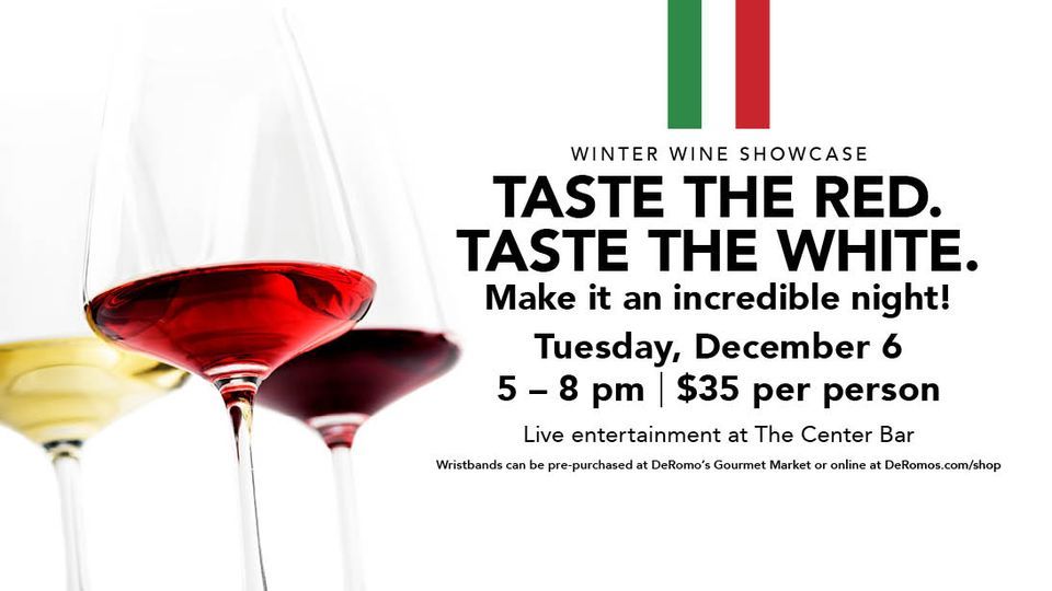 DeRomos Winter Wine Showcase, DeRomo's Gourmet Market & Restaurant ...