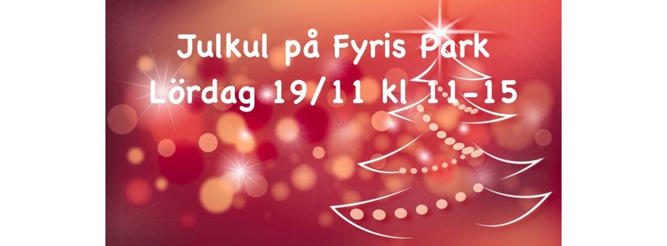 JULKUL PÅ FYRIS PARK, Fyris Park, Uppsala, 19 November 2022