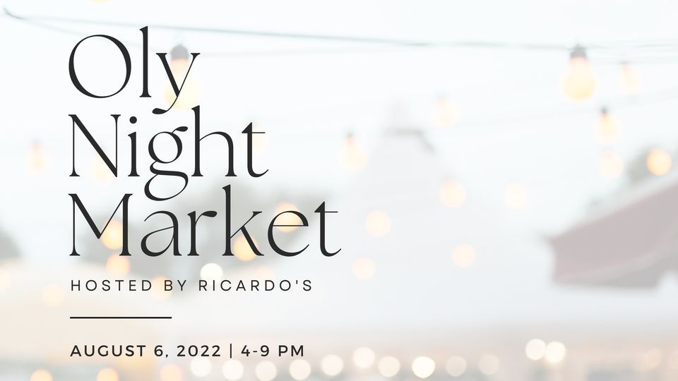 Oly Night Market hosted by Ricardos Kitchen, Ricardo's Kitchen and Bar ...