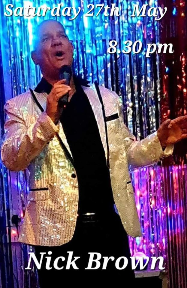 NICK BROWN, Hockley & District Royal British Legion, 27 May 2023