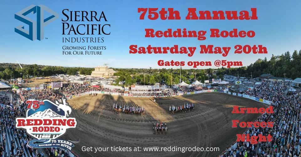 75th Annual Redding Rodeo Saturday Performance - Sierra Pacific ...