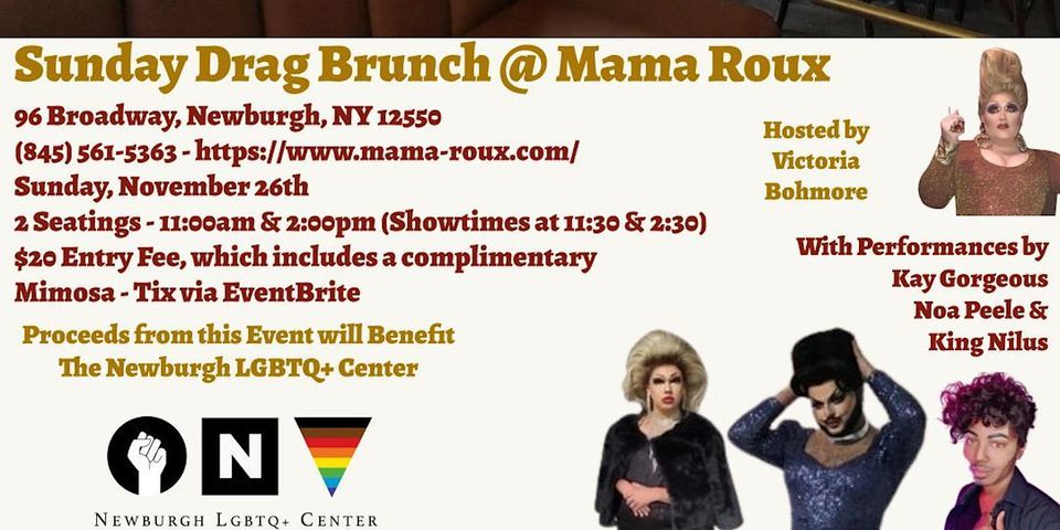 Sunday Drag Brunch at Mama Roux - November 2023, Mama Roux, Newburgh ...