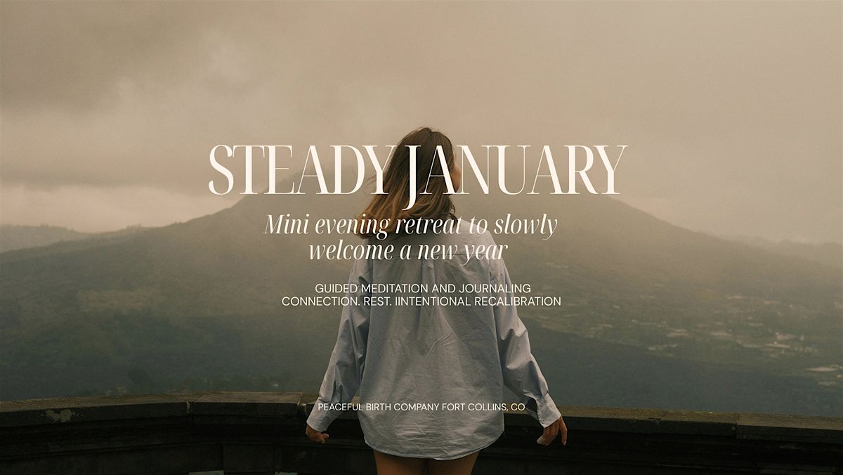 Steady January : A Womens Healing Circle to slowly welcome 2026 ...