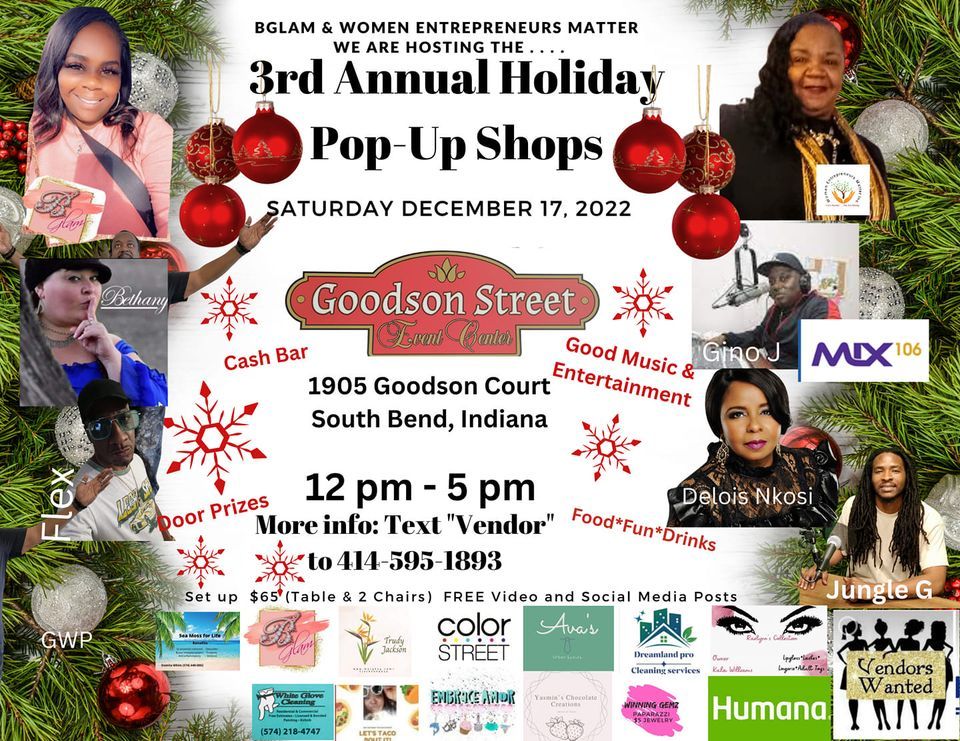 3rd Annual Holiday Pop Up Shops, 1905 Goodson Ct, South Bend, IN 46613 ...