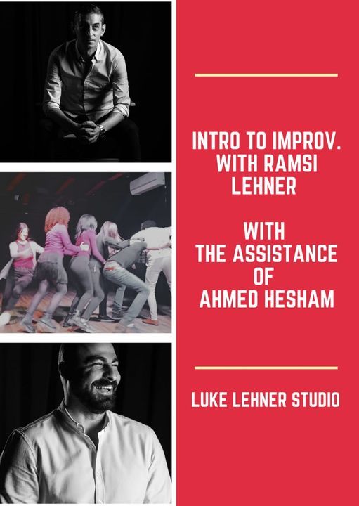 Improvisation Workshop/ ورشه الارتجال, Luke Lehner Studios, Cairo, 16 March 2021