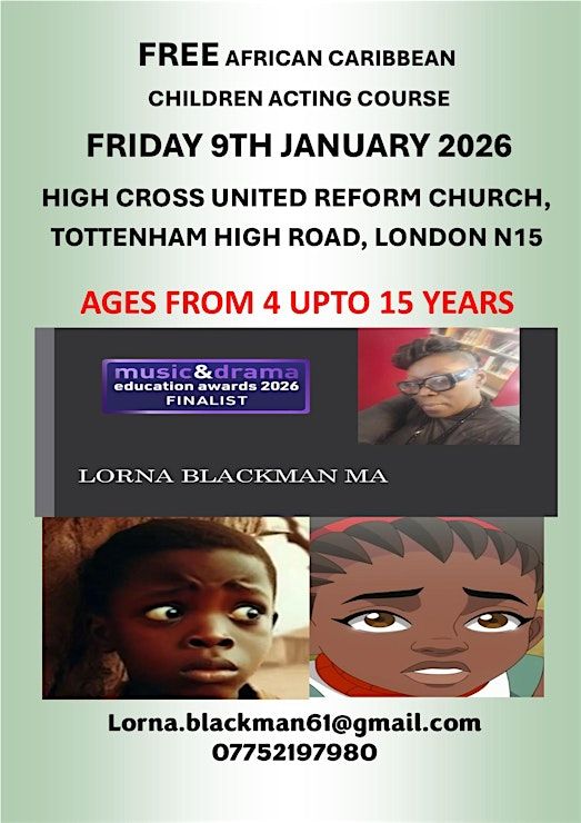 8 months FREE AFRICAN CARRIBBEAN ACTING COURSE FOR 3 YEARS RIGHT UP TO ...