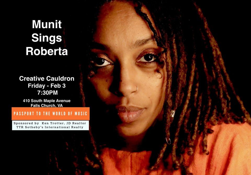 Munit ~ Tribute to Roberta Flack, Creative Cauldron, Falls Church, 3 February 2023