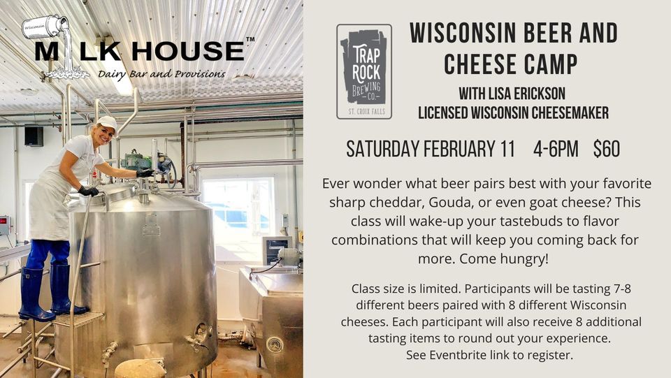 Wisconsin Beer and Cheese Camp, Trap Rock Brewing Company, Saint Croix ...