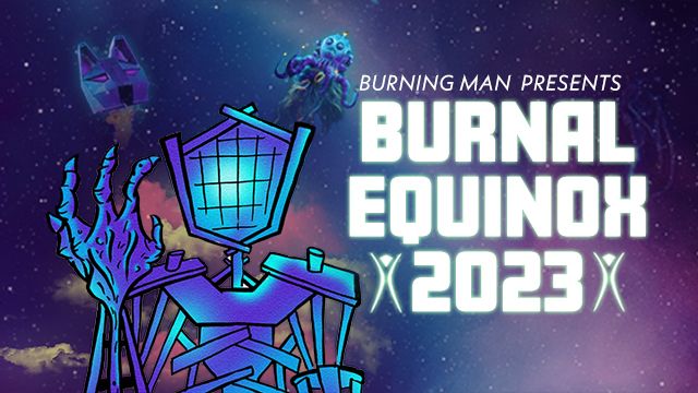 Burning Man SF Burnal Equinox 2023: The Beastly Bash, Public Works SF ...