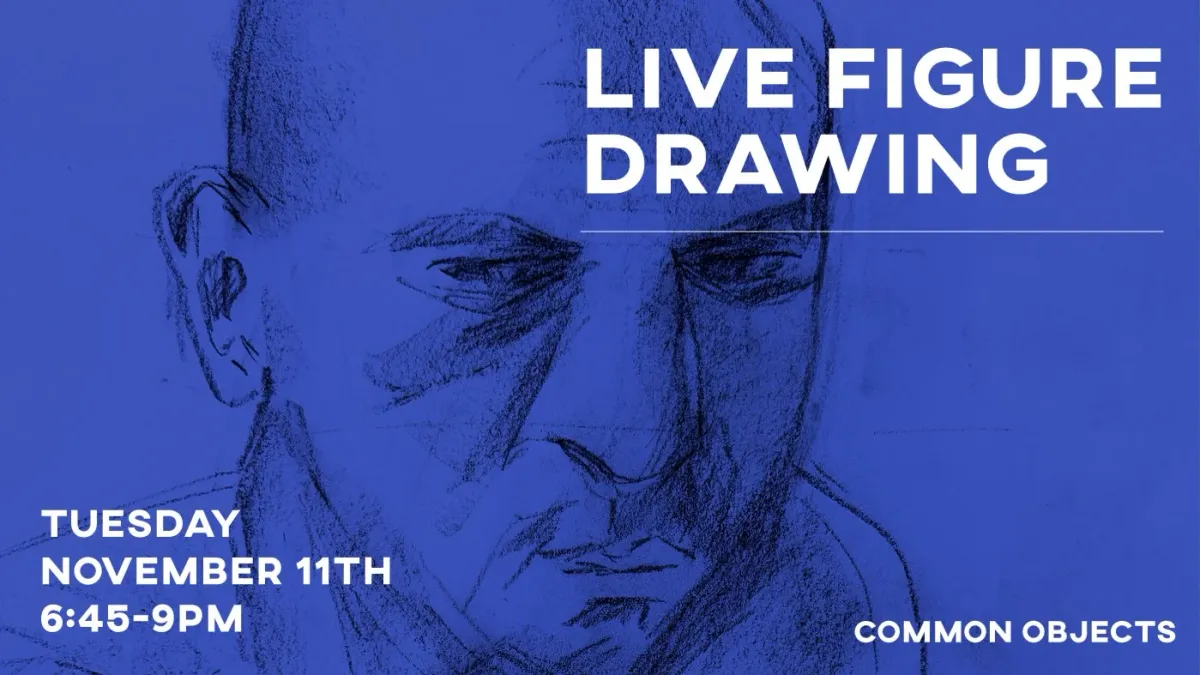Live Figure Drawing, Common Objects, Seattle, 11 November 2025