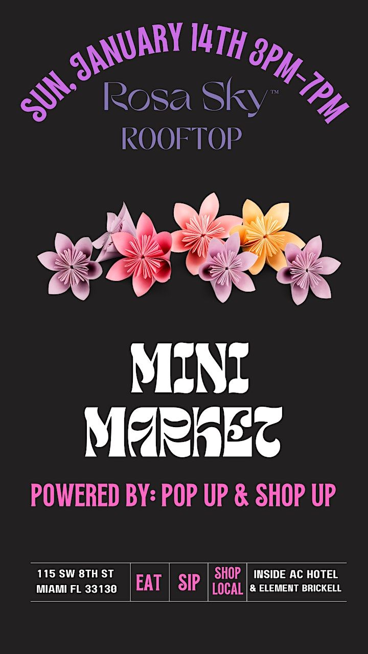 Mini Market @ Rosa Sky Rooftop, Rosa Sky, Miami, 14 January 2024