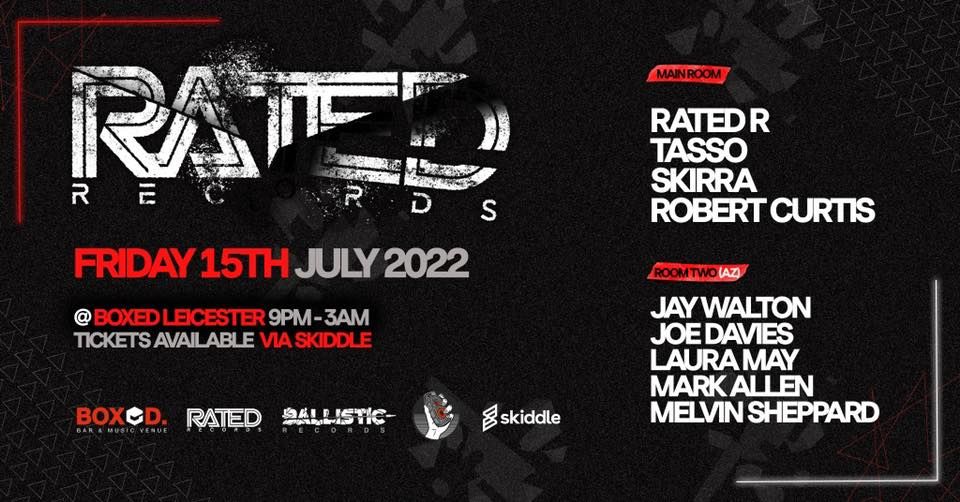 Rated Records Label Event, BOXED Bar & Venue, Leicester, 15 July 2022