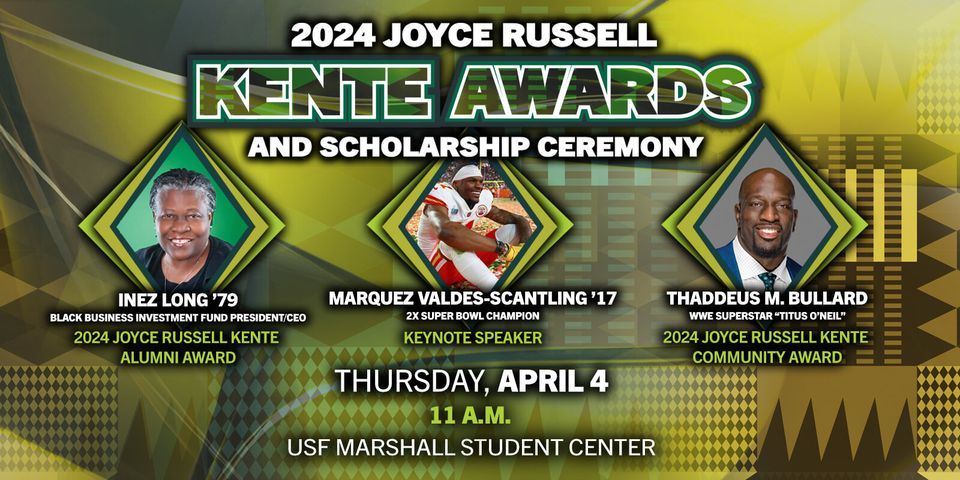 2024 Joyce Russell Kente Awards and Scholarship Ceremony, USF Marshall ...