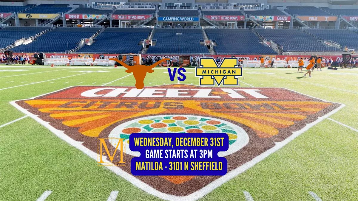Watch #18 Michigan Wolverines take on #13 Texas in the Cheez-It Citrus ...