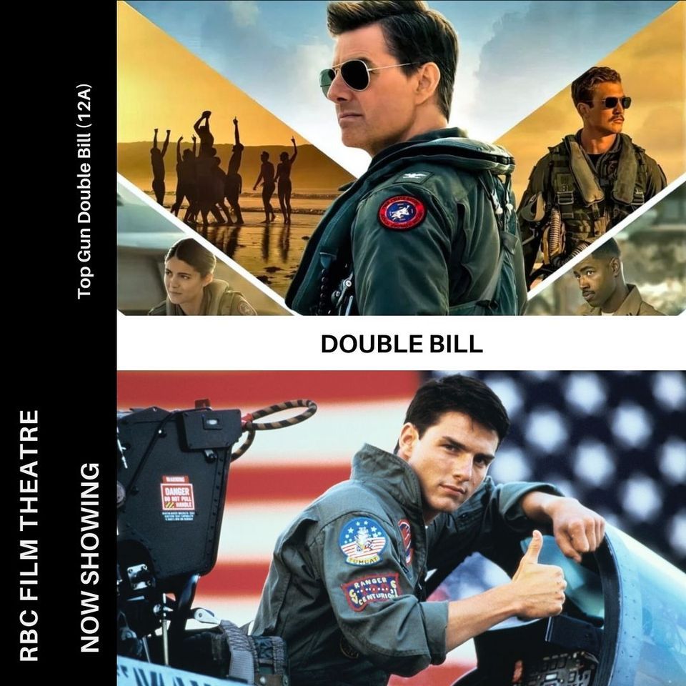 Top Gun Double Bill (12A), RBC Film Theatre, Dumfries, 26 August 2022