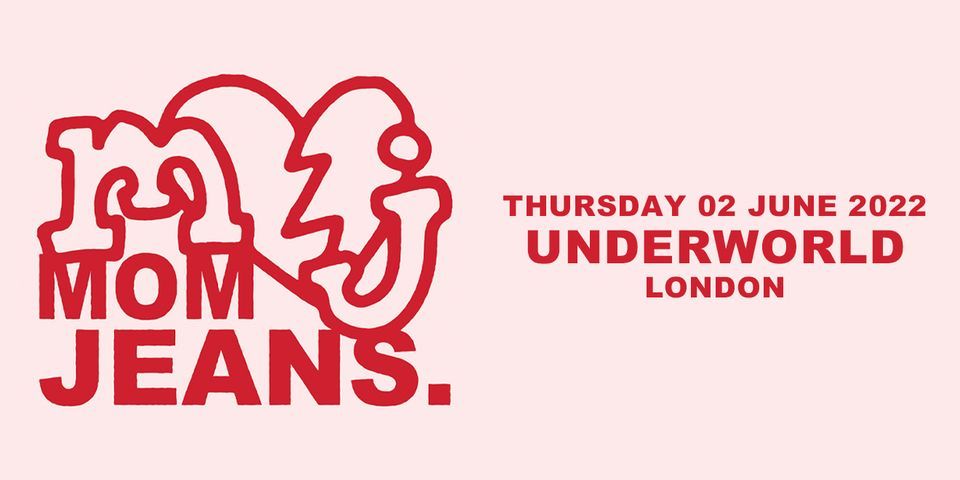 MOM JEANS at The Underworld - London, The Underworld Camden, London, 2 ...