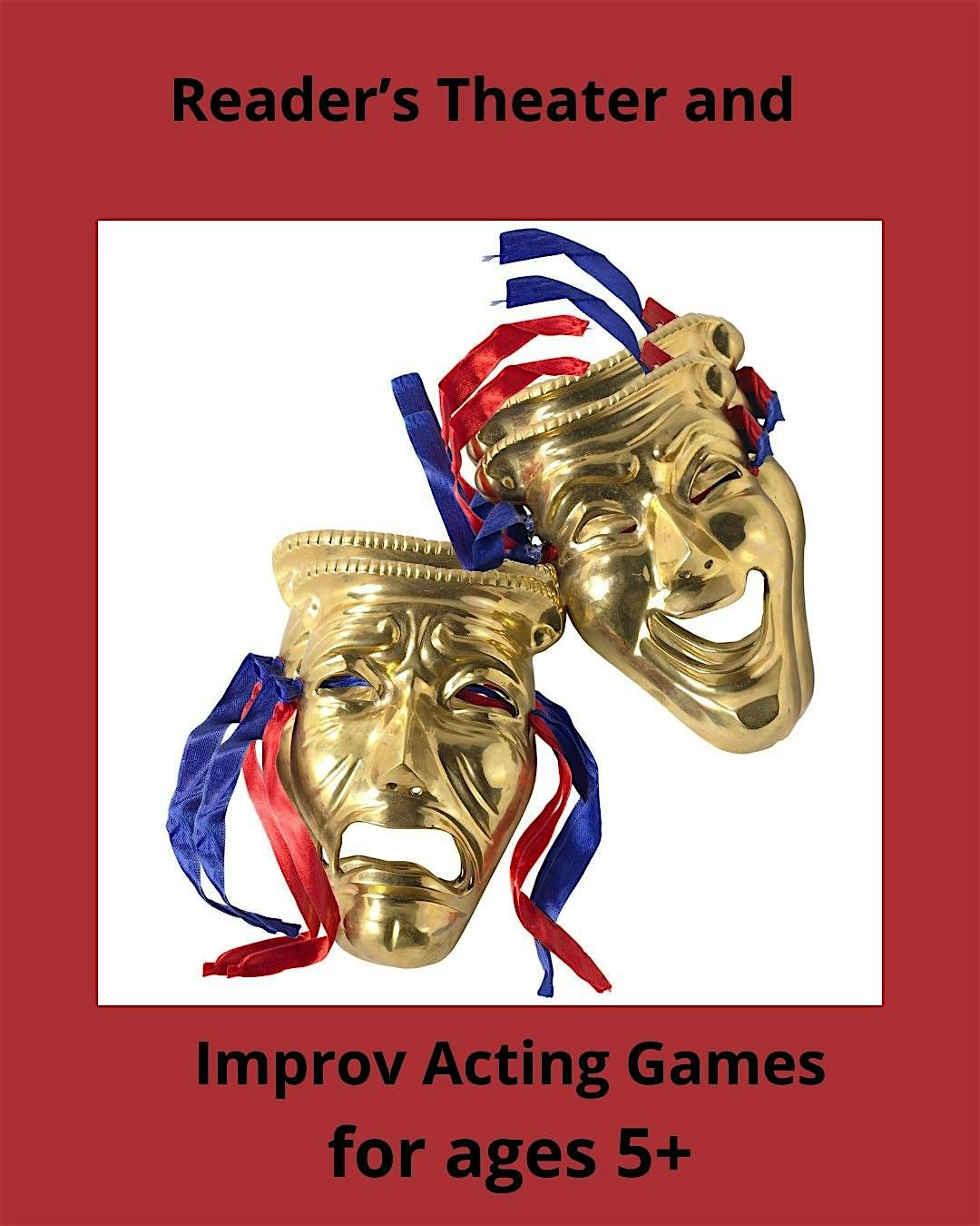 Readers Theater and Improv Acting Games for ages 5+, Battery Park City ...