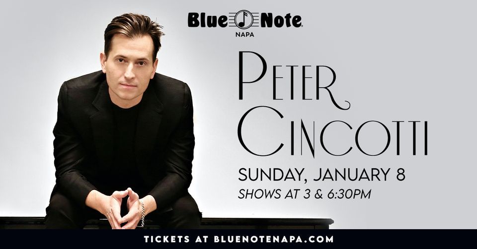 Peter Cincotti, Blue Note Napa, 8 January 2023