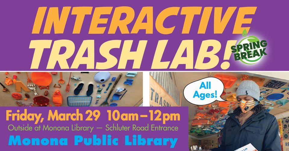 Interactive Trash Lab, Monona Public Library, Madison, 29 March 2024