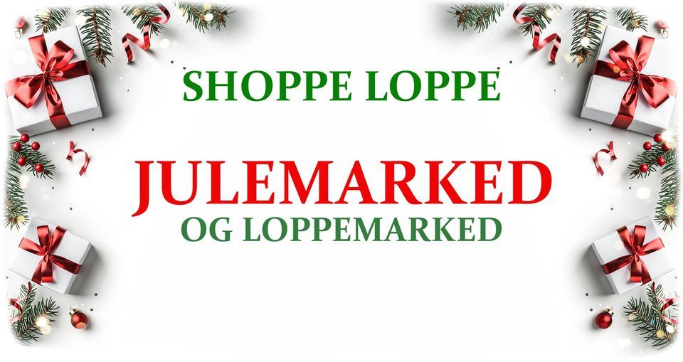 Shoppe Loppe Julemarked og Loppemarked -Silkeborg, Shoppe Loppe ...