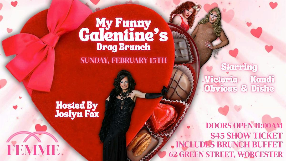 My Funny Galentines Drag Brunch, Femme Bar, Worcester, 15 February 2026
