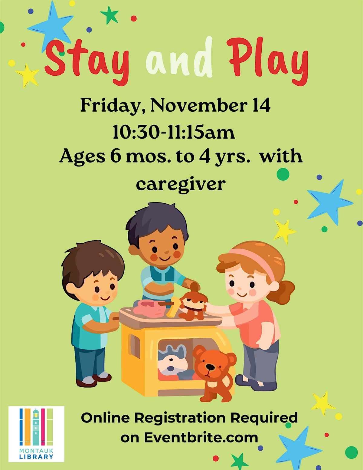Just Added-Stay And Play- Ages 6 Months-4 Years Old, Montauk Library ...