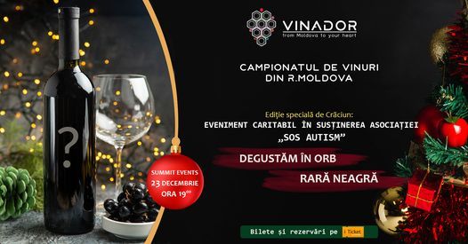 Campionatul de Vinuri din R. Moldova. Editie Speciala de Craciun - Rara ...