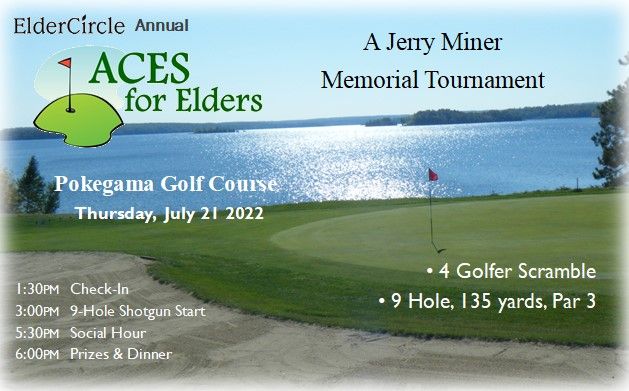 2022 Aces for Elders, a Jerry Miner Memorial, Golf Tournament, Pokegama ...