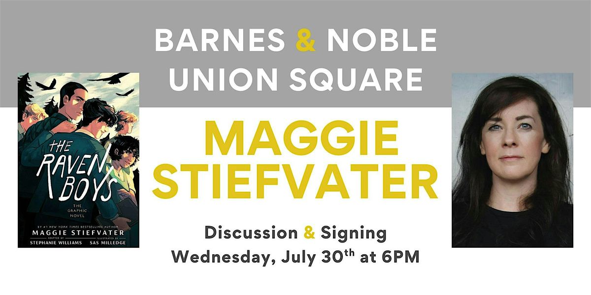 Maggie Stiefvater discusses THE RAVEN BOYS: Graphic Novel, Barnes ...