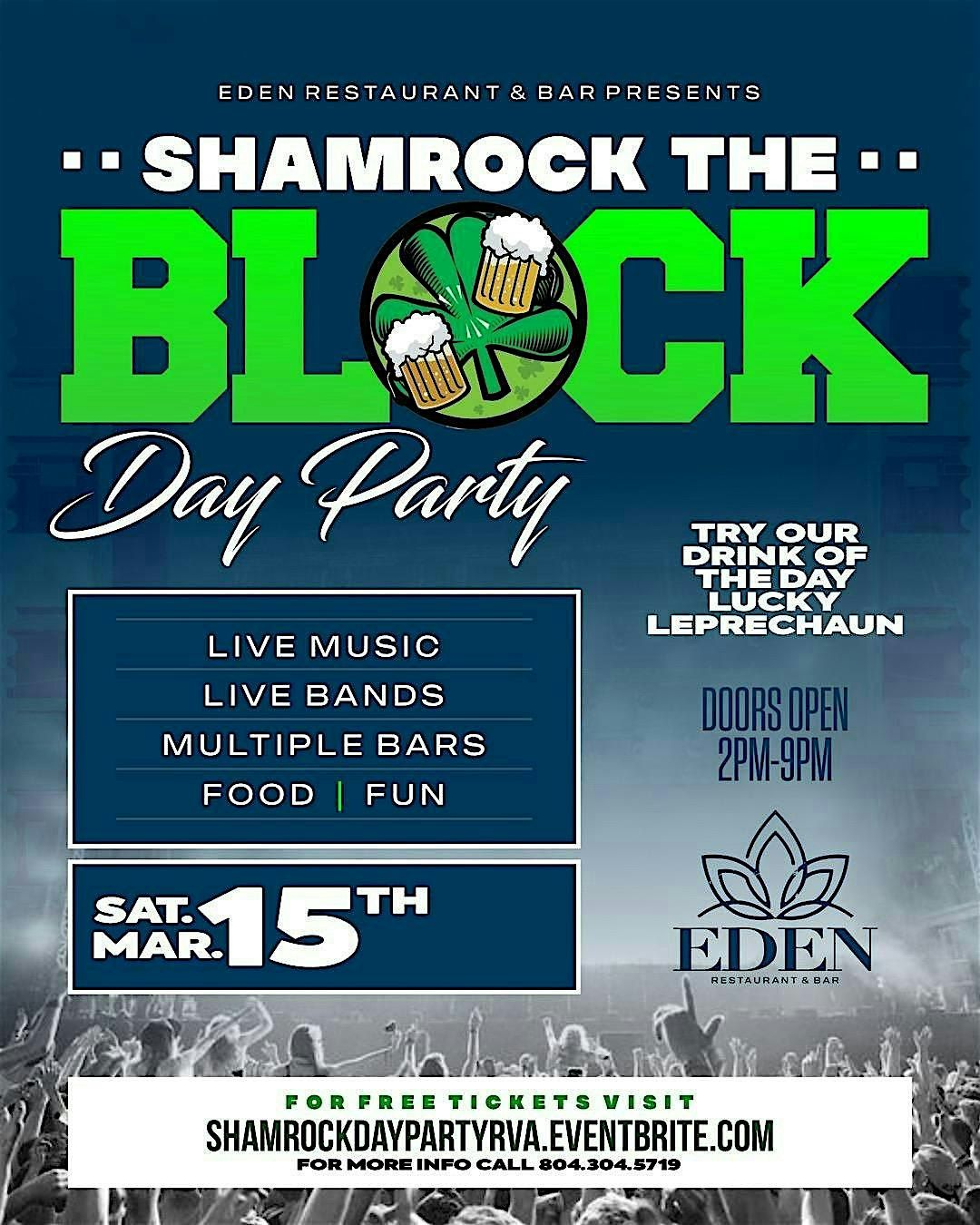 SHAMROCK THE BLOCK DAY PARTY AT EDEN, Eden Restaurant & Bar, Richmond ...