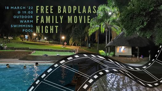 Badplaas Family Movie Night, Badplaas, A Forever Resort, Malelane, 18 ...