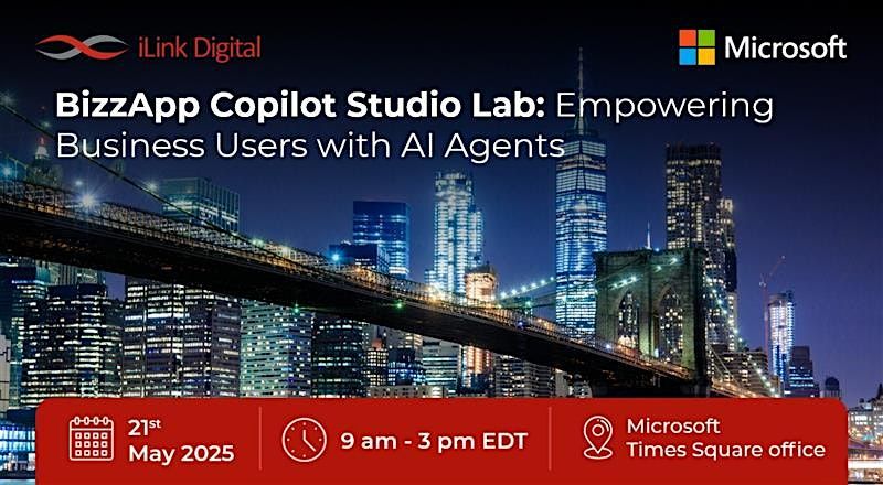 BizzApp Copilot Studio Lab: Empowering Business Users with AI Agents ...