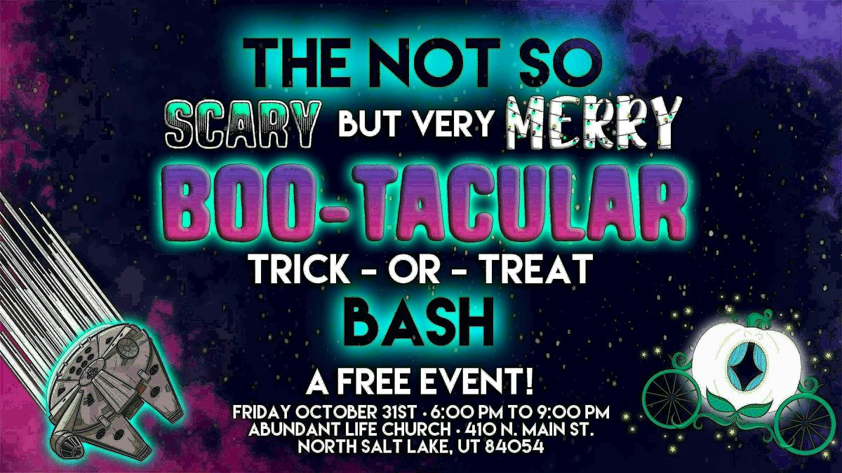 The Not So Scary But Very Merry Boo-Tacular Trick or Treat Bash ...