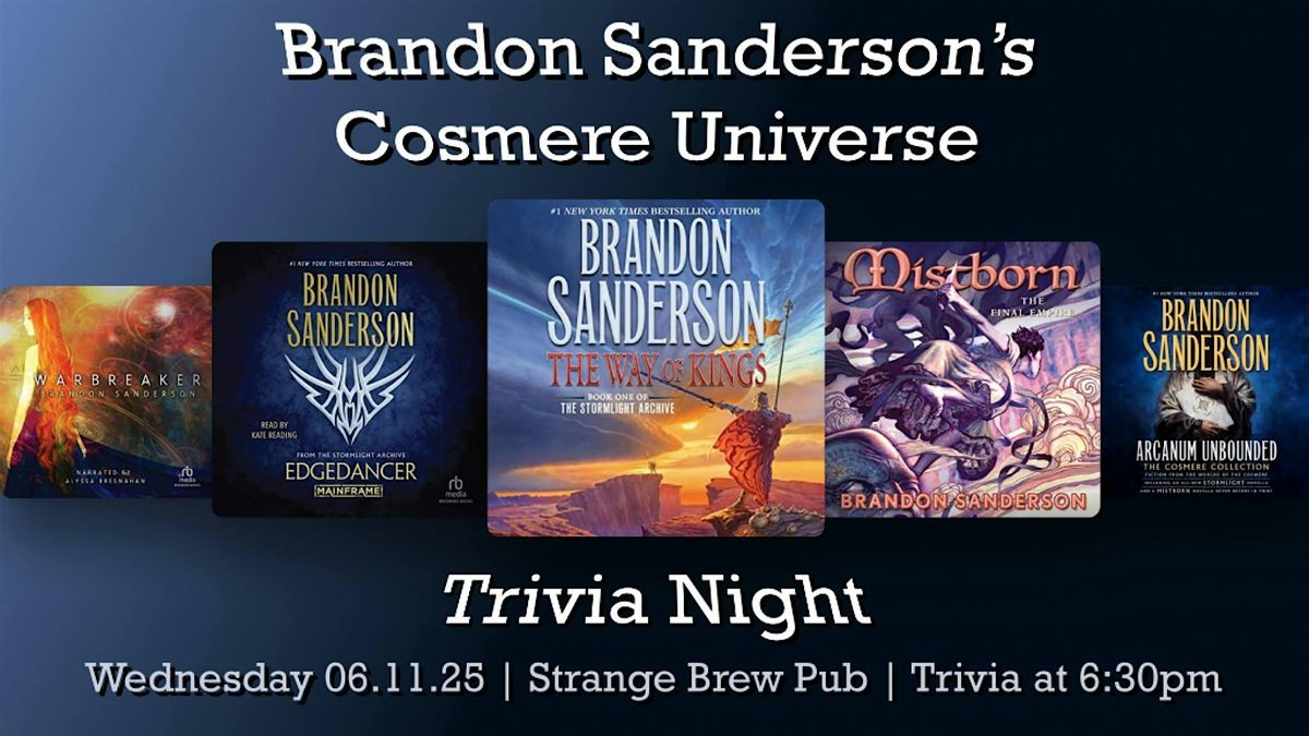 Brandon Sandersons Cosmere Universe Trivia Night, Strange Brew Pub ...