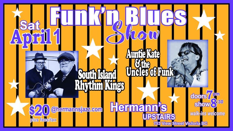 Funkn Blues Show at Hermanns Upstairs - Victoria, Hermann's Upstairs ...