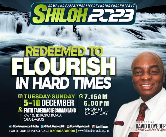 Shiloh 2023 - Redeemed To Flourish In Hard Times, Canaanland,Km. 10 ...