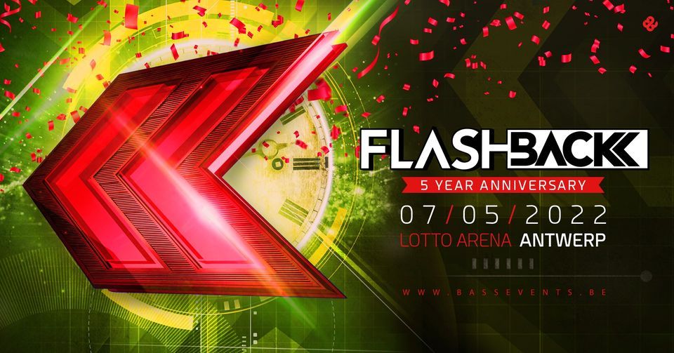 Flashback 2022 - 5 Year Anniversary | Official, Lotto Arena, Wommelgem ...