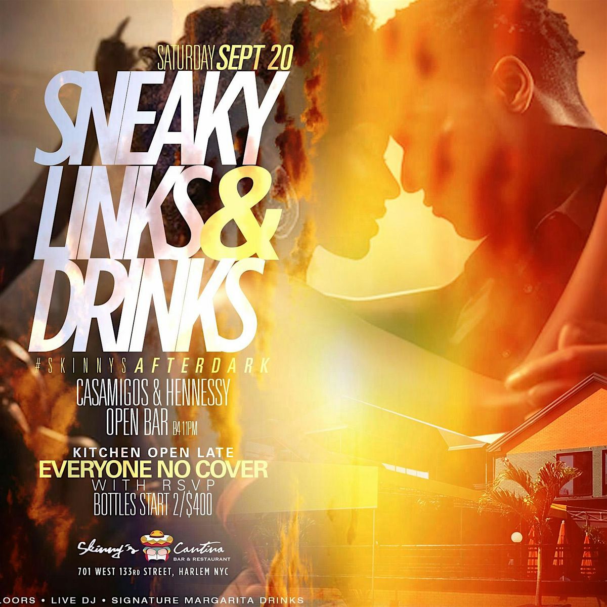 Sneaky Links and Drinks, Casamigos x Henny Open Bar, Free Entry, Live ...