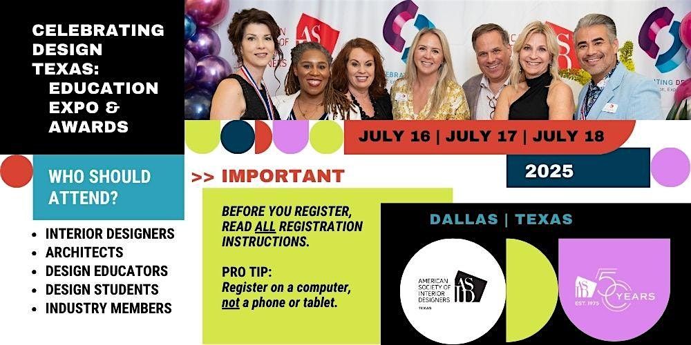 ASID TX 2025 Celebrating Design Texas: Education, Expo & Awards, Dallas ...