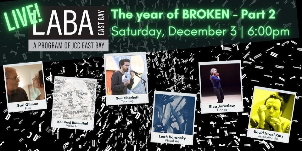 LABAlive Part 2: Original Art Inspired by Jewish Texts, JCC of the East Bay, Berkeley, 3 ...