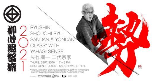 2021 RYUSHIN SHOUCHI RYU – SANDAN & YONDAN CLASS, New York Budo ...