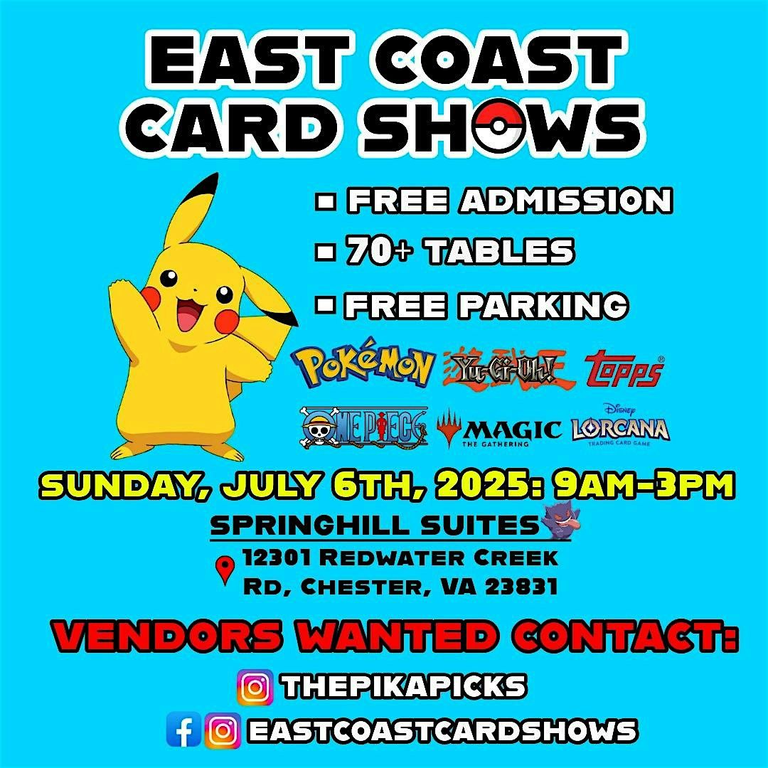 Richmond Sports and Pokémon Card Show, SpringHill Suites Chester, 6 ...