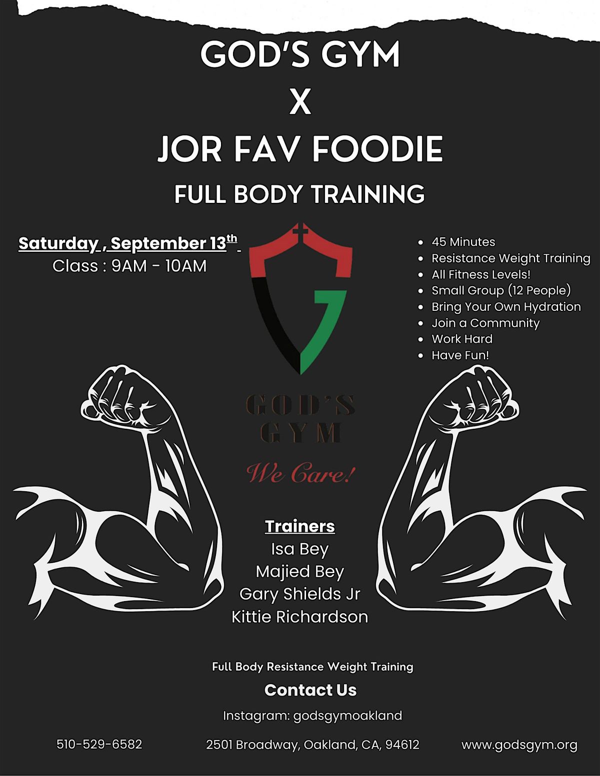 Gods Gym x Jor Fav Foodie Collab! Full Body Weight Training Sept 13th ...