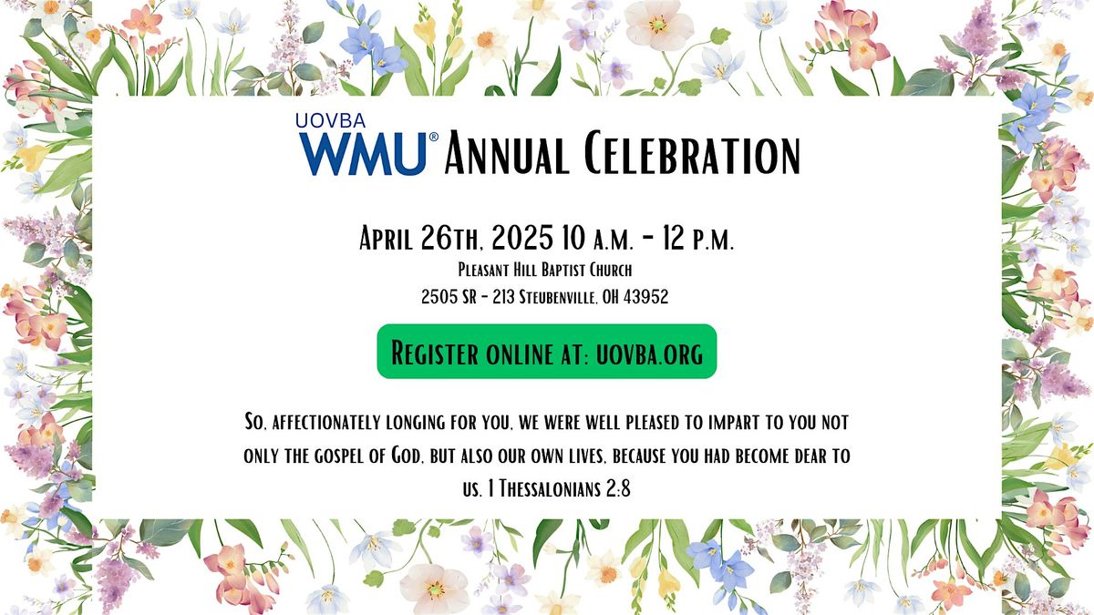 2025 UOVBA WMU Celebration, Pleasant Hill Baptist Church, Steubenville ...