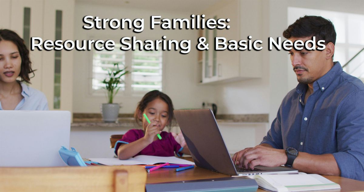 Strong Families: Resource Sharing and Basic Needs, Parkland School ...