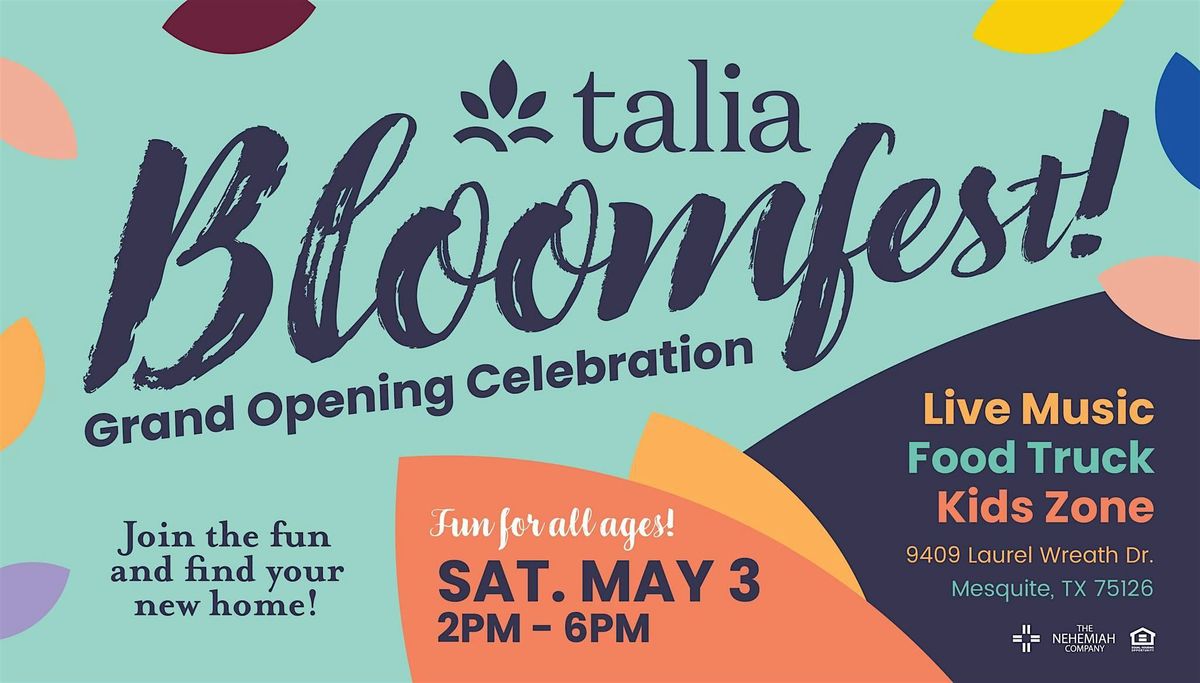 Meet Me at Bloomfest Community Grand Opening!, 9850 FM 2757, Mesquite ...