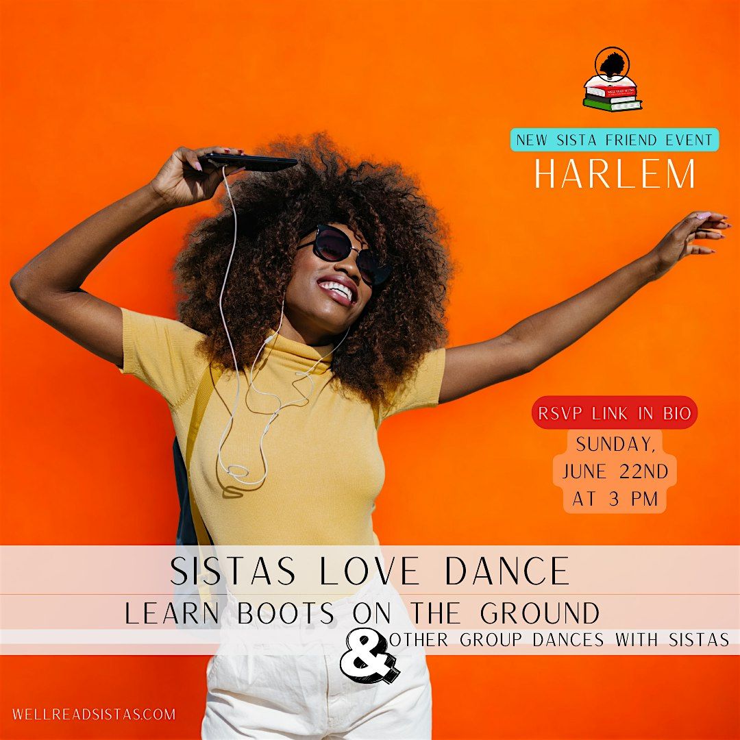 Sistas Love Dance- Learn Boots on the Ground & Other Group Dances w ...