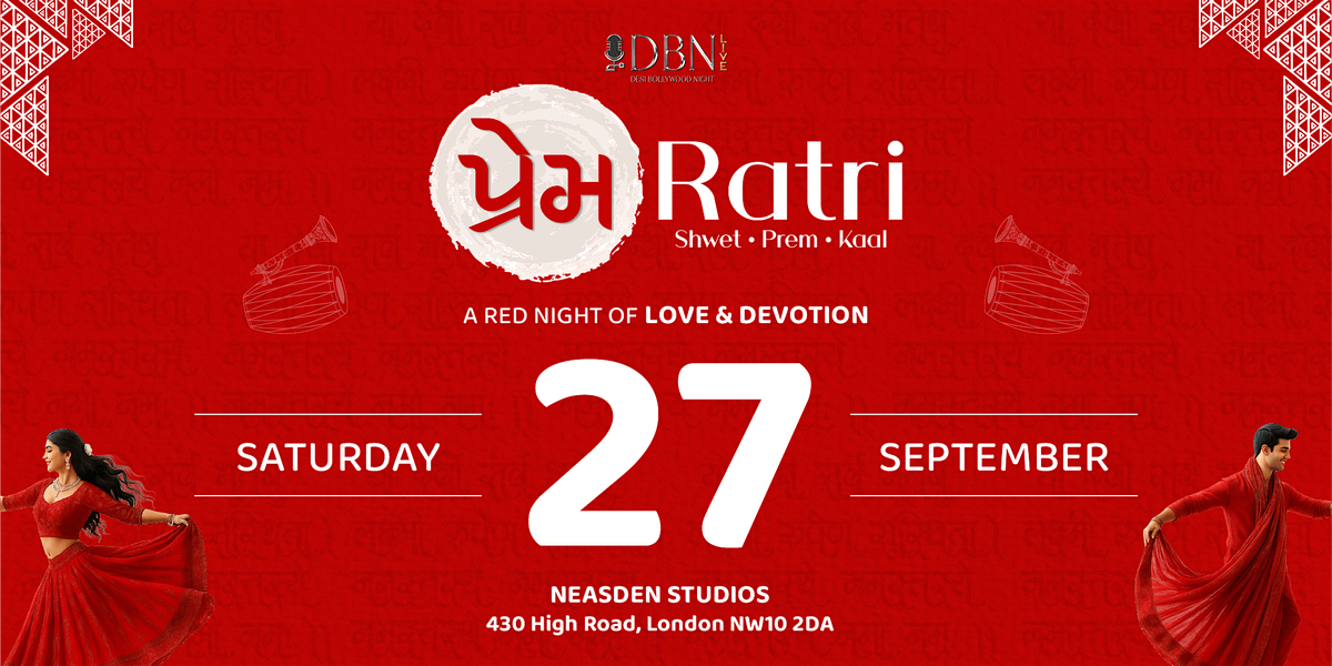 Prem Ratri - The Second Night of Tran Ratri, Neasden Studios, London ...