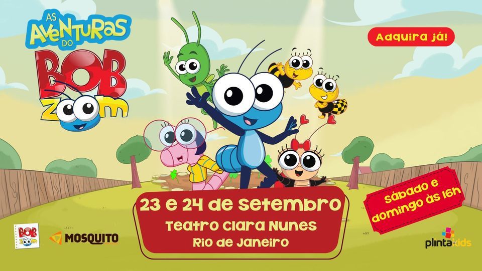 Bob Zoom em: Clube de Aventuras - Rio de Janeiro - Teatro Clara Nunes ...